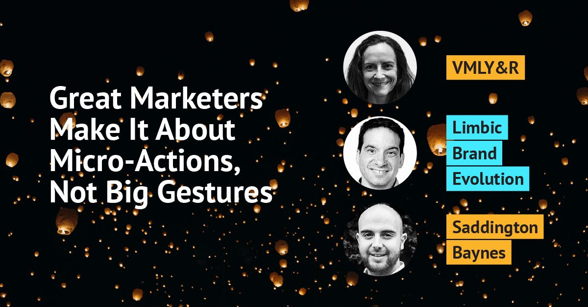 Make It About Micro-Actions, Not Big Gestures - Brandingmag