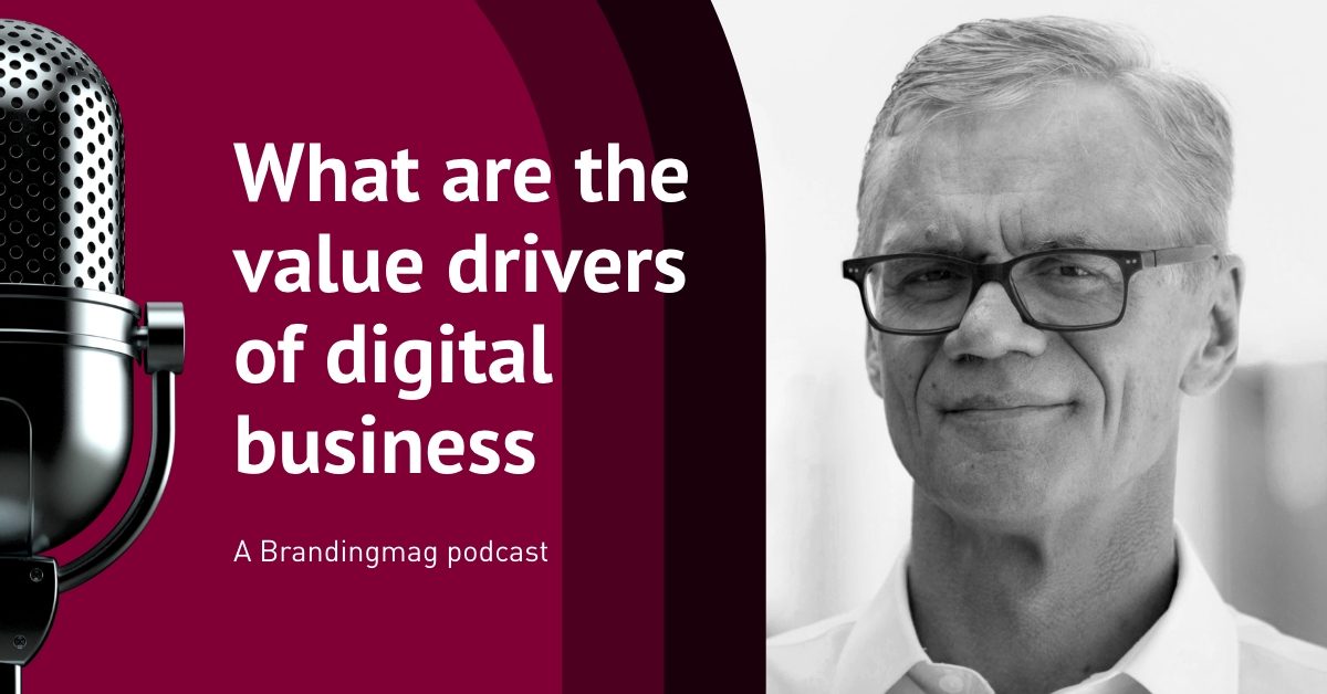 What Are the Value Drivers of Digital Business Models? - Brandingmag
